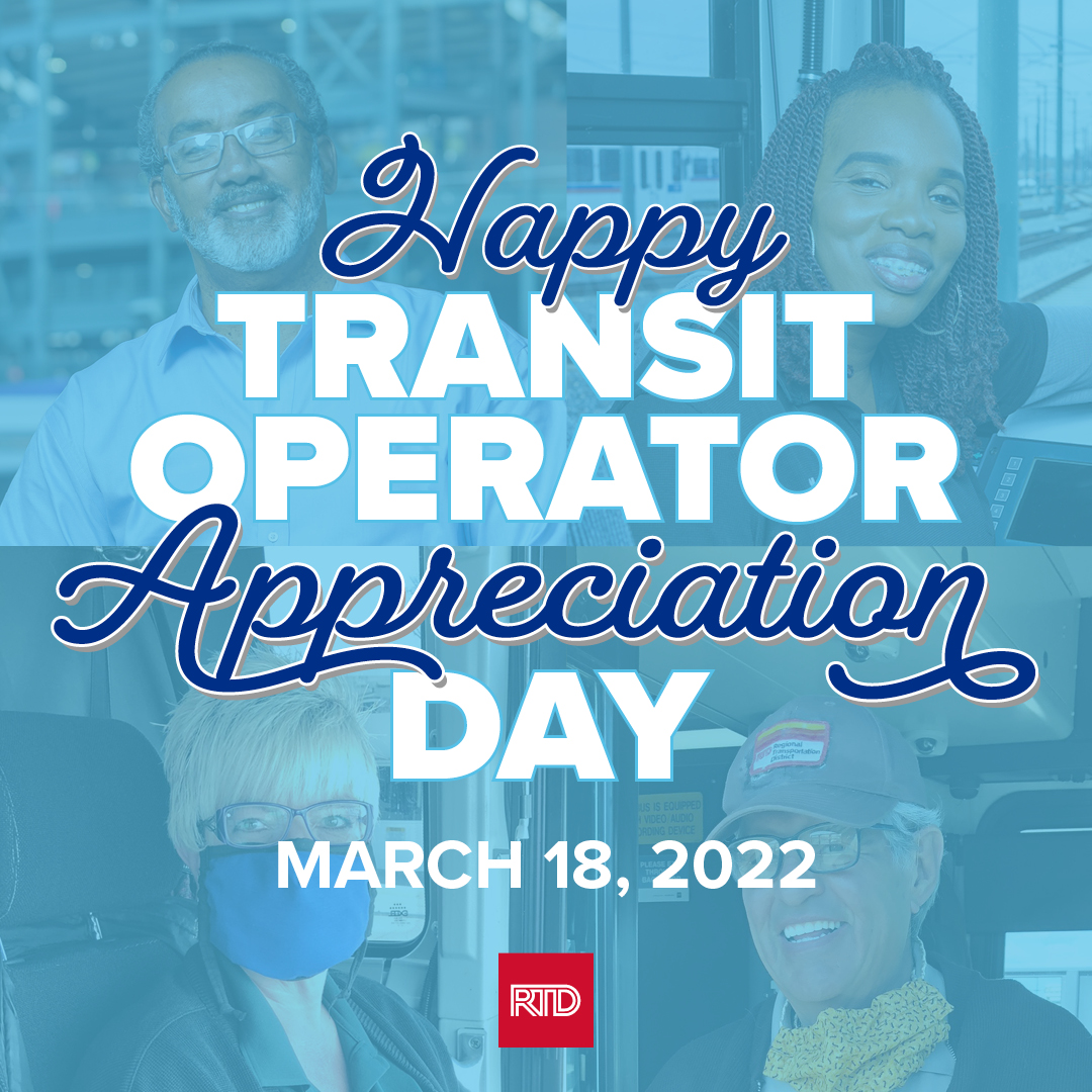 Happy Transit Operator Appreciation Day | RTD-Denver