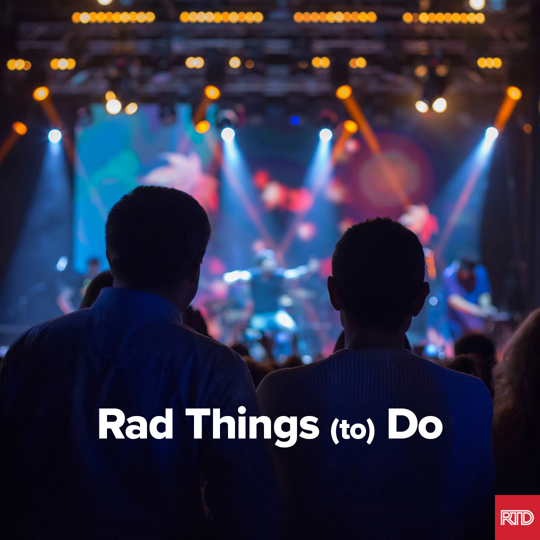 Rad Things (to) Do - May 2023 | RTD-Denver