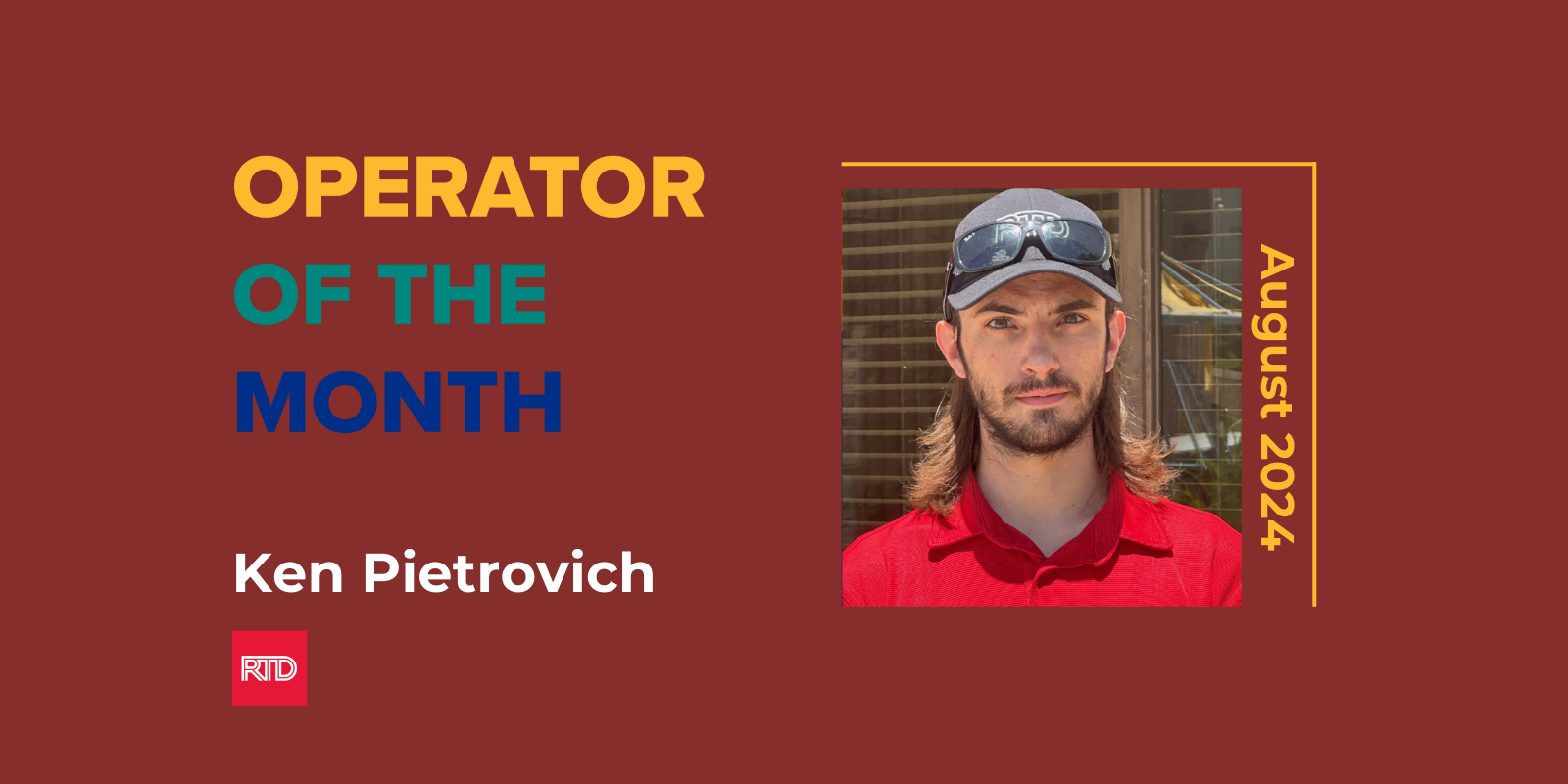 Ken Pietrovich - Nhà điều hành của tháng 8 năm 2024 | RTD-Denver