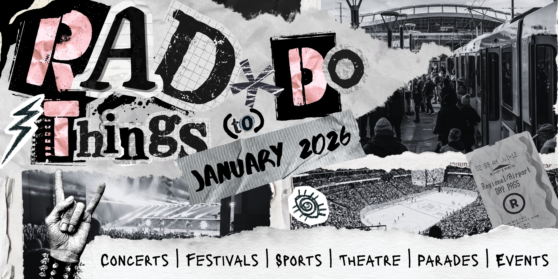 Rad Things (to) Do - January 2026 | RTD-Denver
